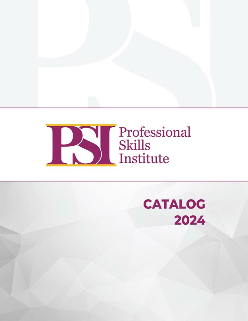 PSI Academic Catalog - Professional Skills Institute